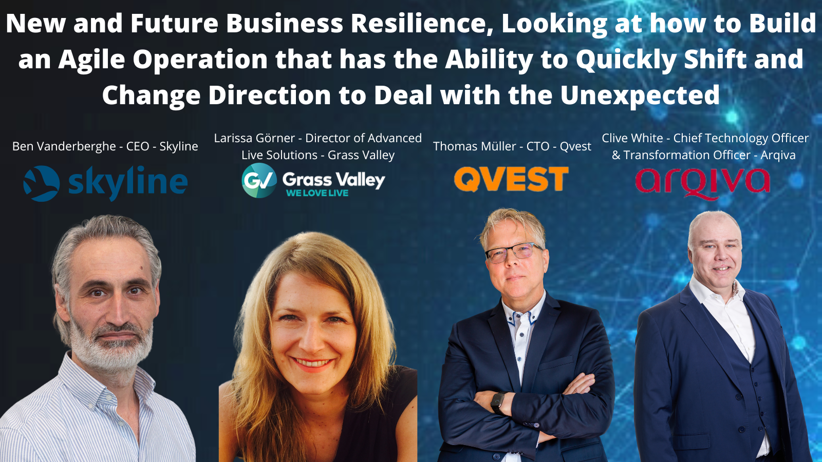 IBC 2022 – New and future business resilience, looking at how to build an agile operation that ...