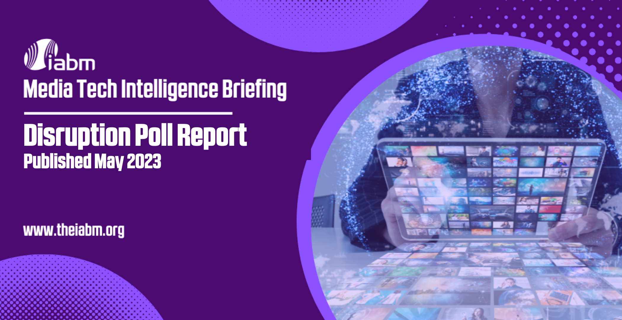 IABM publishes Disruption Poll results and analysis