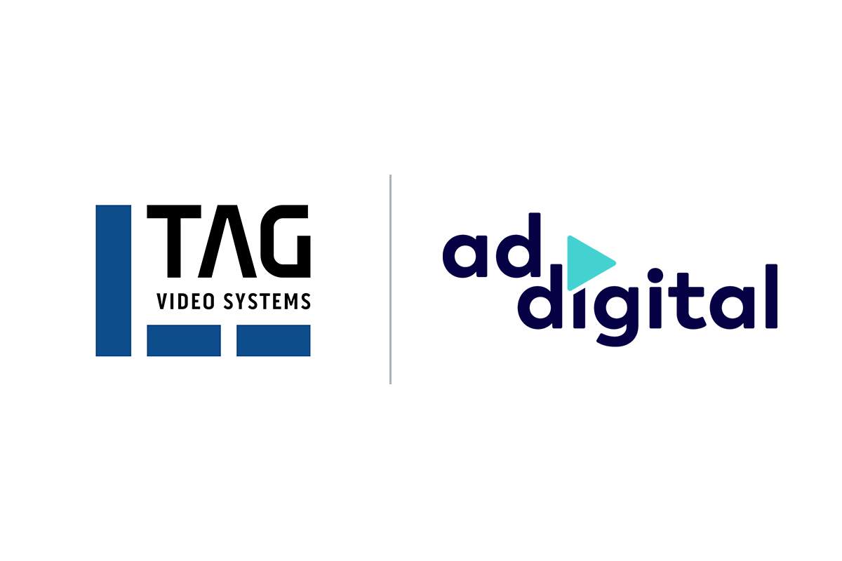 TAG Video Systems Partners with AD Digital to Bring Software-based ... TAG Video Systems Partners with AD Digital to Bring Software-based ...