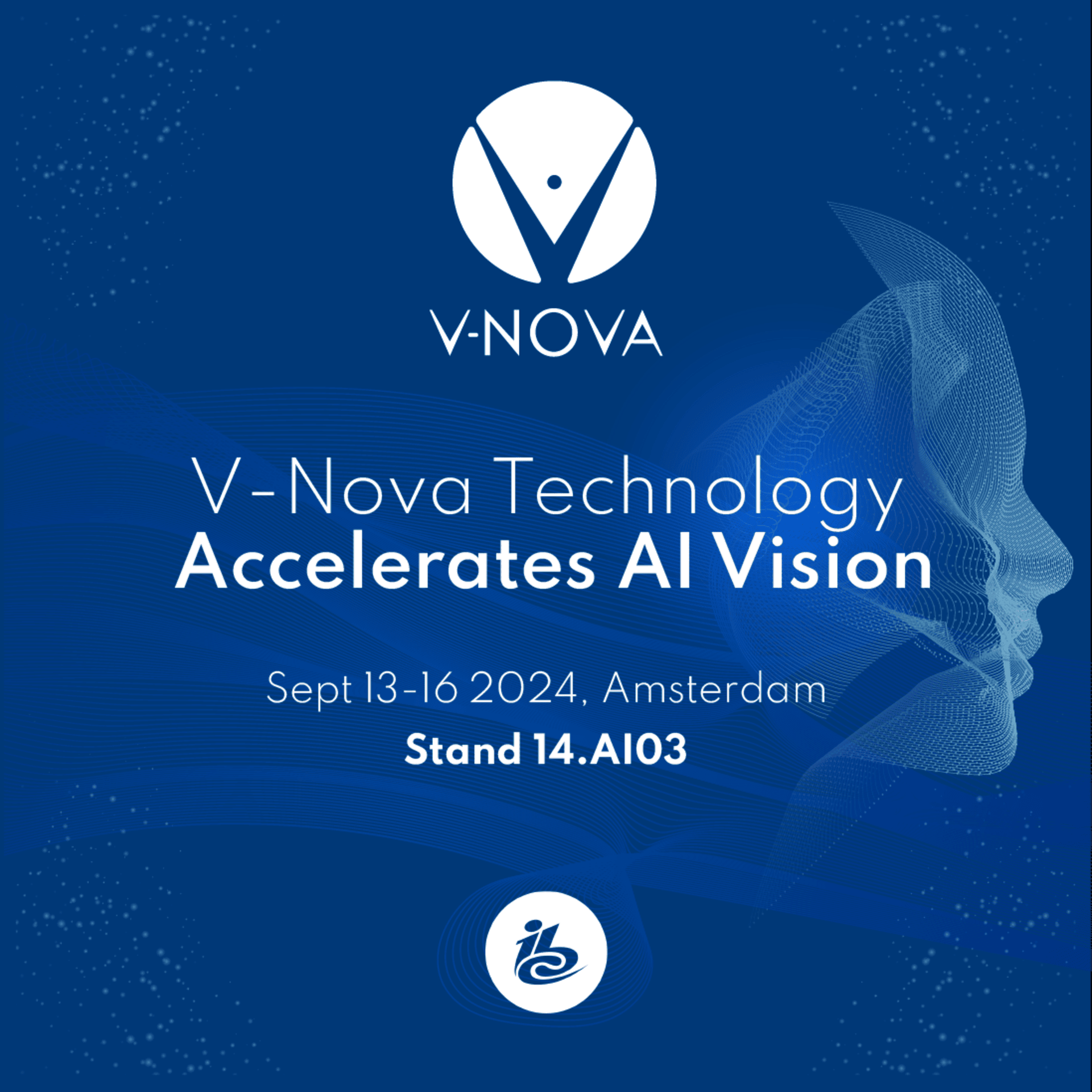 V-Nova Expands Presence at IBC2024 with New AI Tech Zone Demos and Continued Support for MPEG-5 ...
